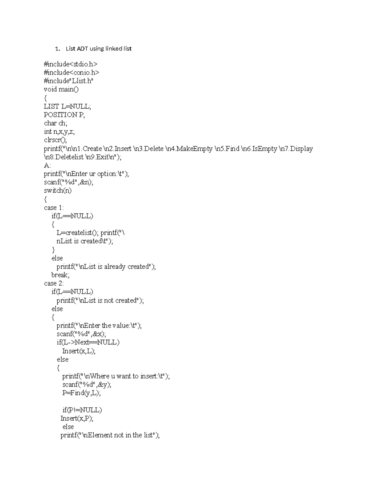 C prog - program - 1. List ADT using linked list #include #include - Studocu