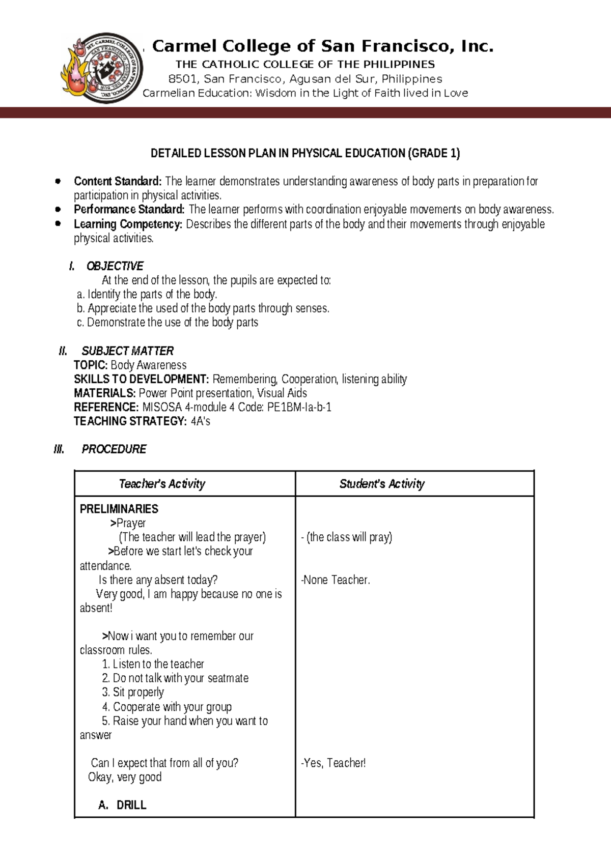 Detailed Lesson Plan: Physical Education (Grade 1) - PE1BM-Ia-b - Studocu