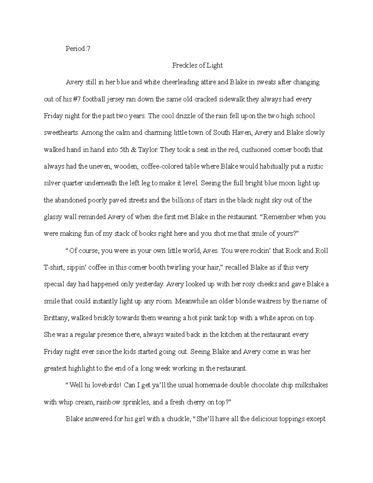 Fictional Narrative: "Freckles of Light" - English 2 Honors Essay - Studocu