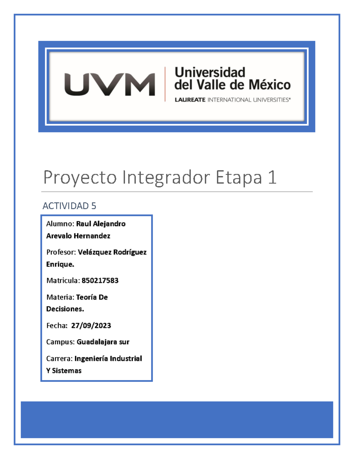A5 RAAH - Proyecto Integrador Etapa 1: Diagnóstico y Análisis FODA - Studocu