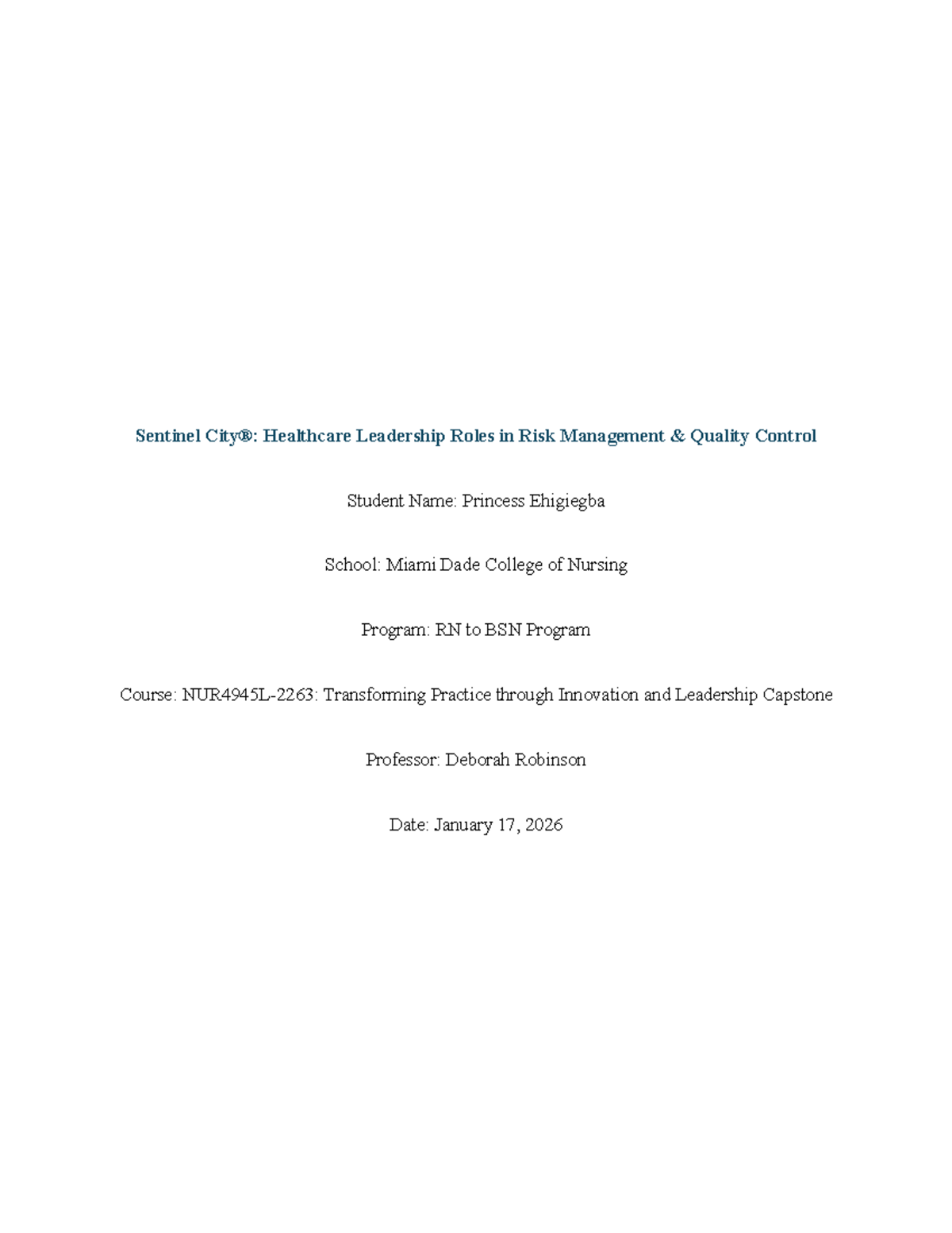 Sentinel City Healthcare Leadership in Risk Management & Quality ...
