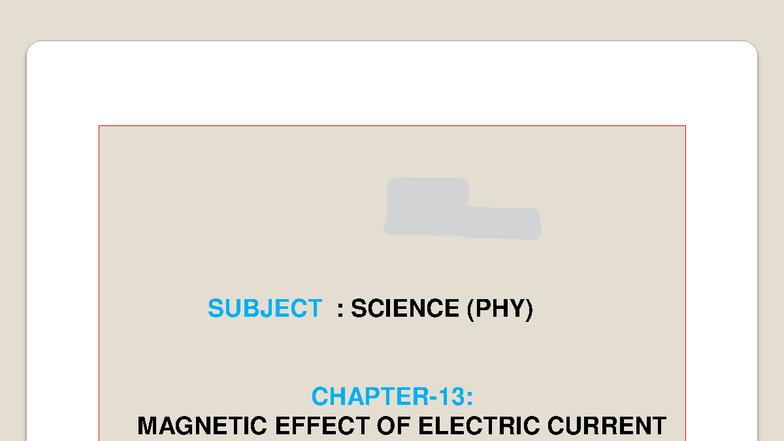 X PHY CH 13 Topic 4 - Magnetic Effects of Electric Current - Studocu