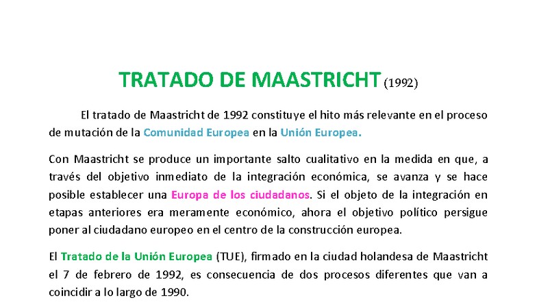 Tema 13: Análisis del Tratado de Maastricht (1992) y su Impacto en la ...