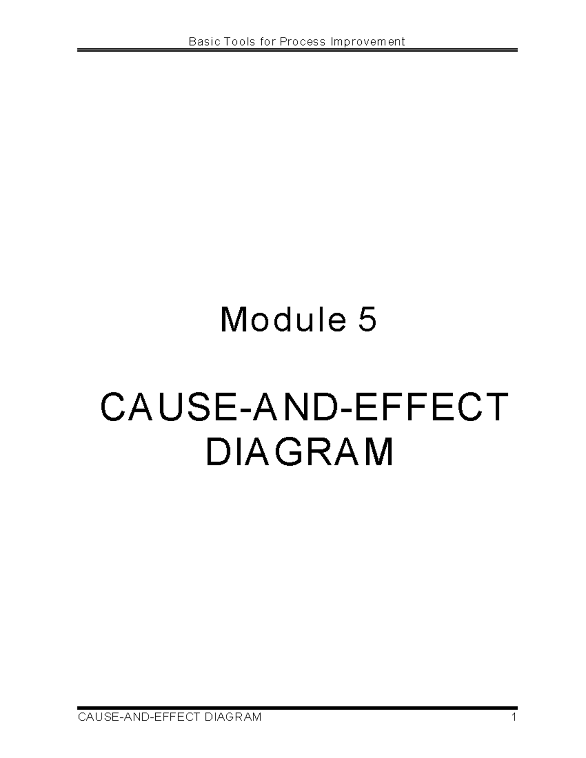 Module 5: Cause-and-Effect Diagram Overview and Applications - Studocu