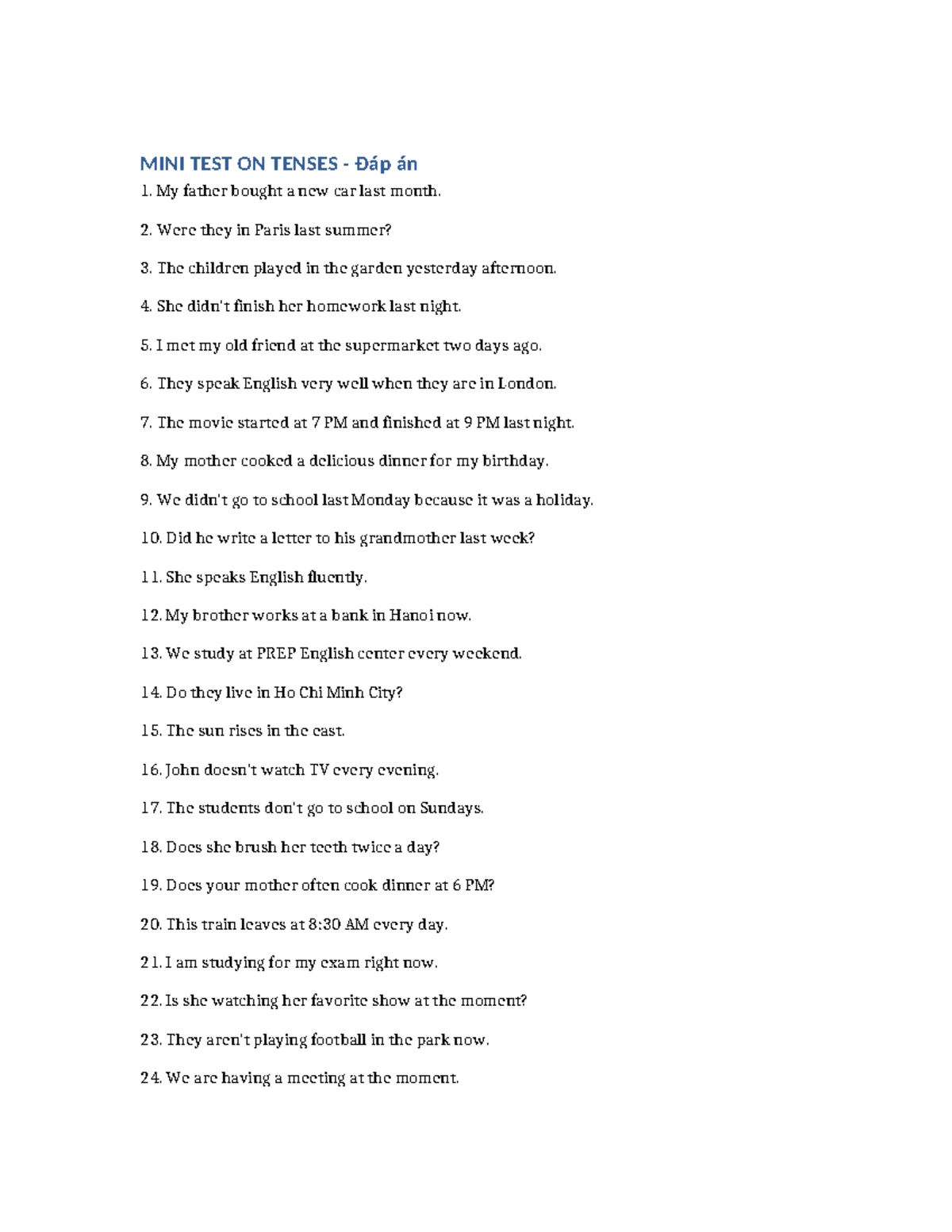 MINI TEST ON TENSES - Đáp Án and Explanations - Studocu