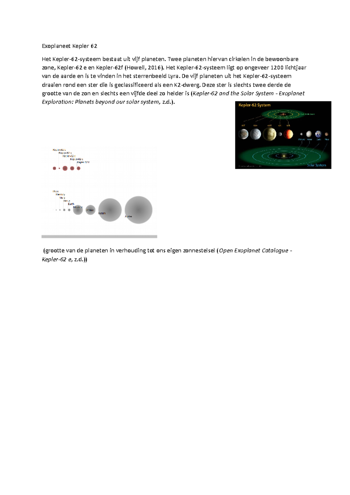 Kepler 62 e: Verkenning van de Exoplaneet in de Bewoonbare Zone ...