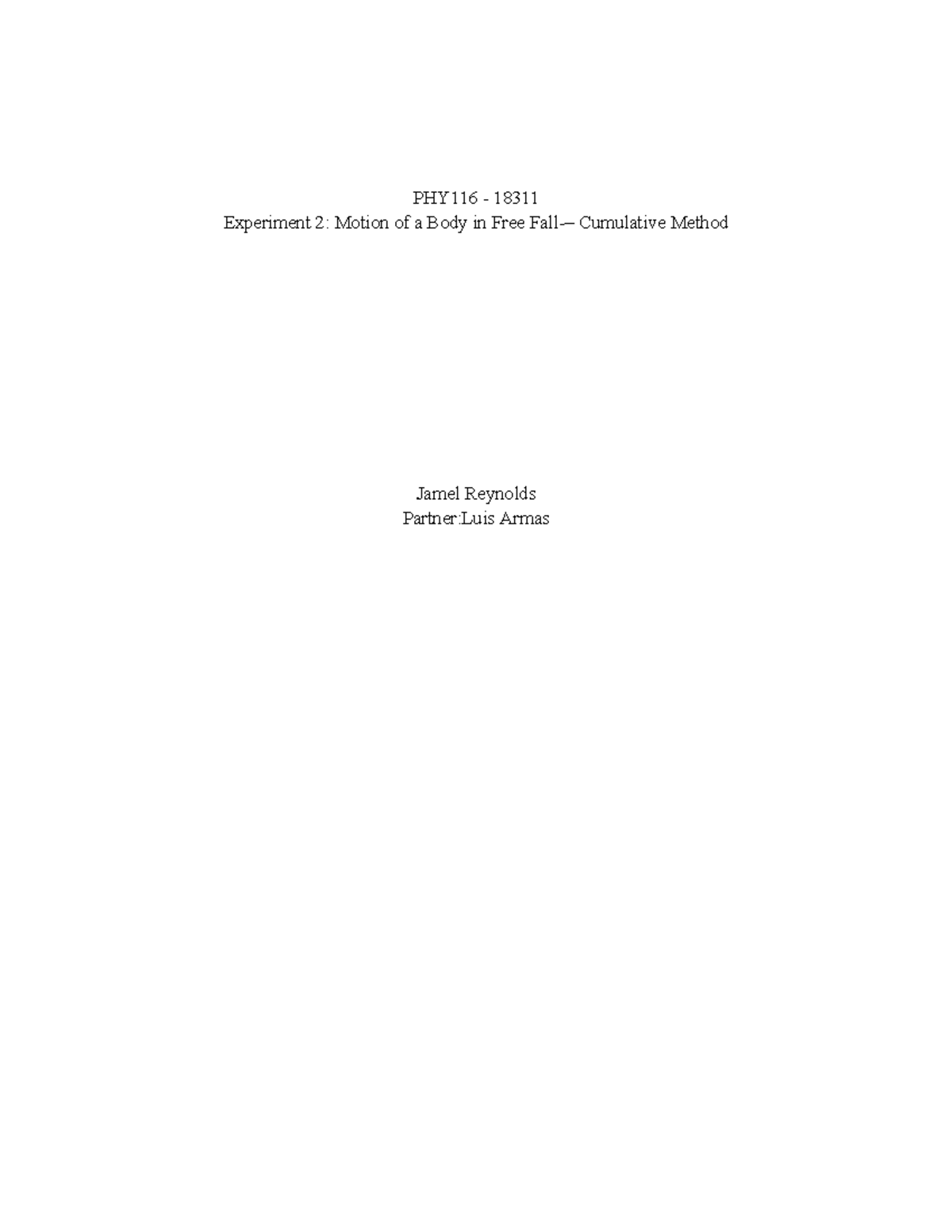 Experiment 2 -3 - N/A - PHY116 - 18311 Experiment 2: Motion of a Body ...