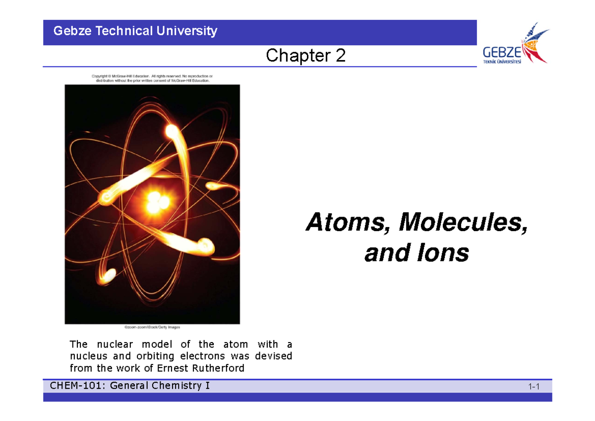 2 - Lecture notes 2 - CHEM-101: General Chemistry I 1- Chapter 2 Atoms ...