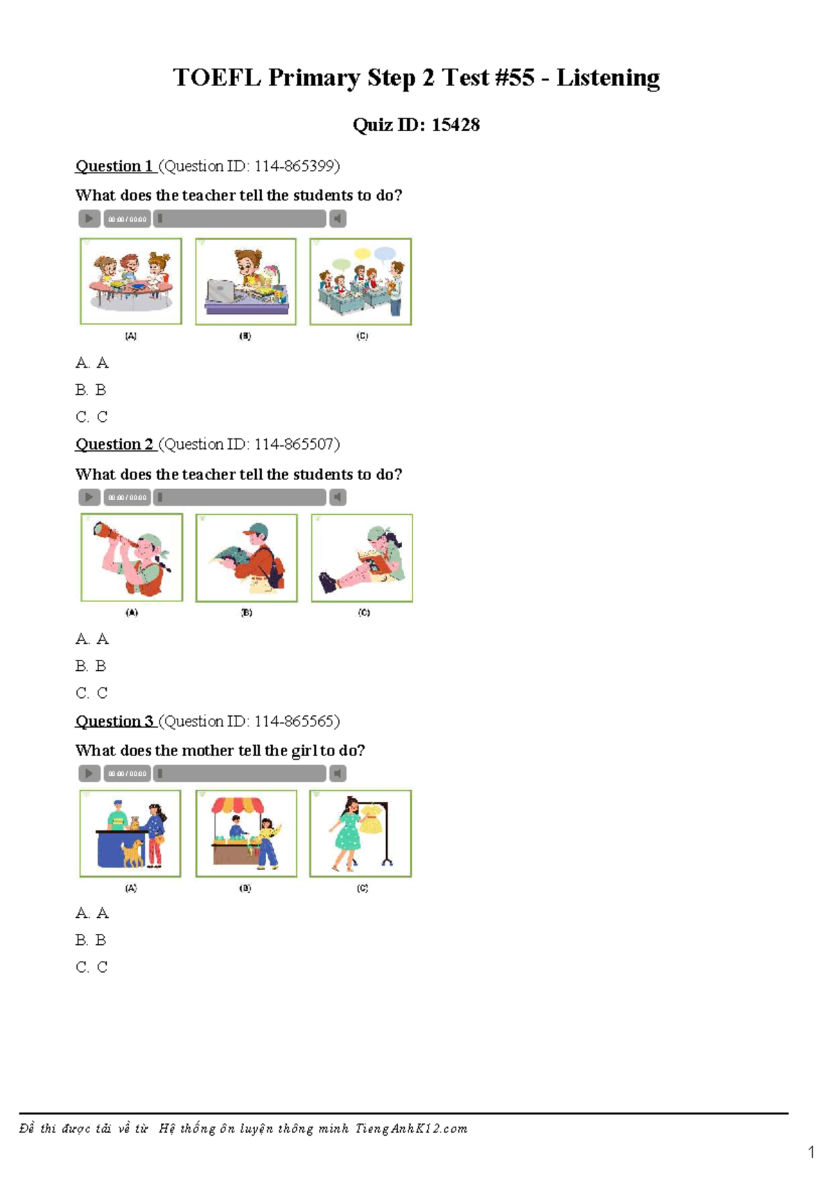 TOEFL Primary Step 2 Listening Quiz ID: 15428 - Studocu