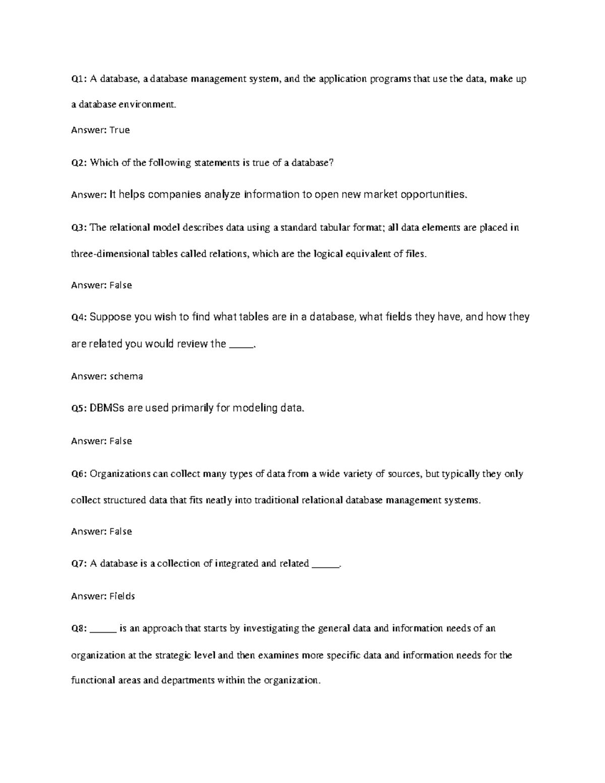 Databases And Big Data Quiz Q1 A Database A Database Management System And The Application