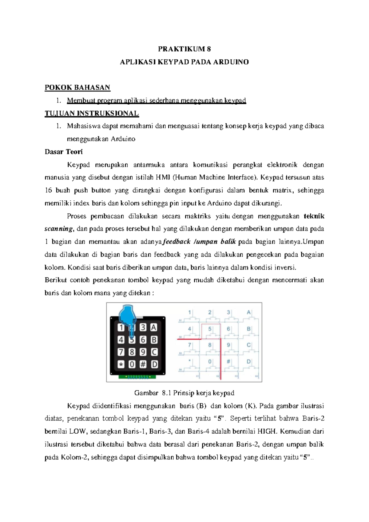 Praktikum 8: Aplikasi Keypad pada Arduino dan Proses Pembacaannya - Studocu
