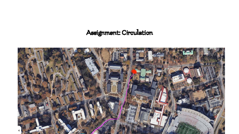 Assignment: Circulation Walking Route Analysis - Studocu