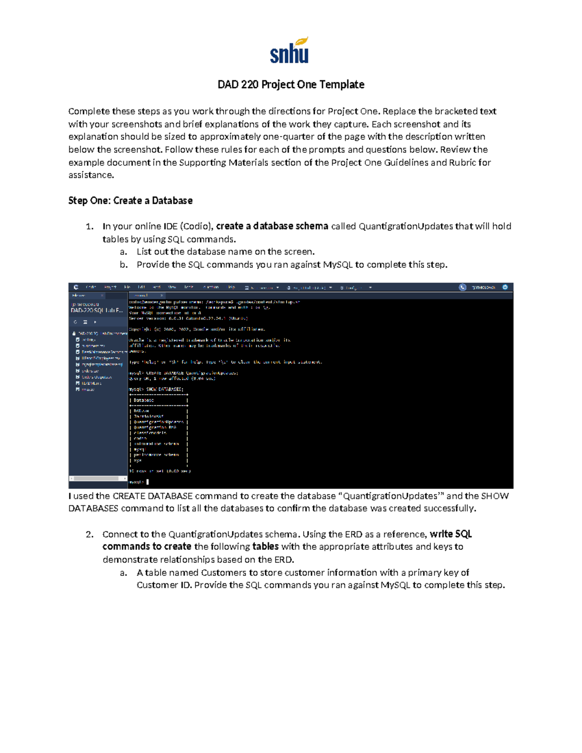 SNHU DAD 220 Project One - DAD 220 Project One Template Complete these steps as you work through ...