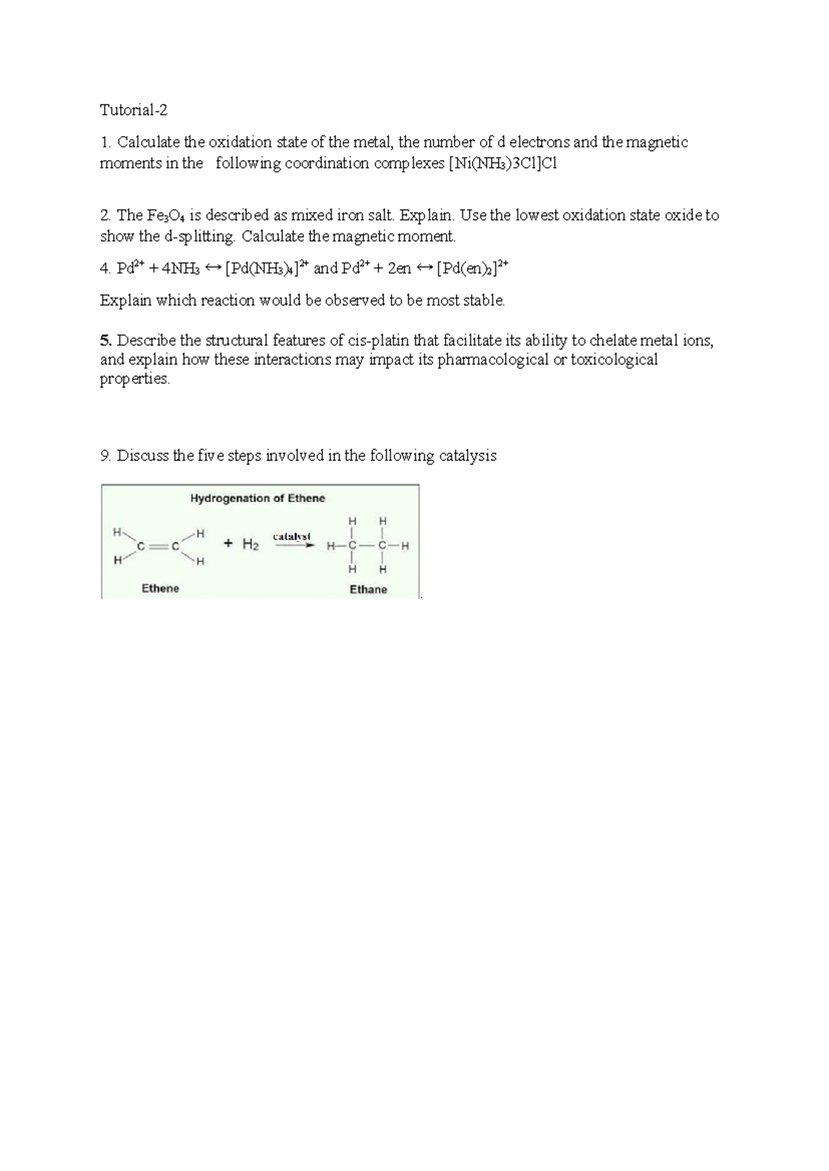 Tutorial - Tutorial- Calculate the oxidation state of the metal, the ...