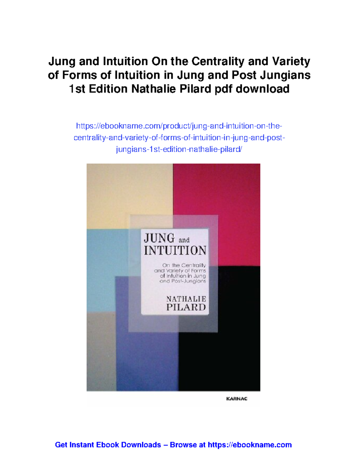 Jung and Intuition: Exploring Forms of Intuition in Jungian Psychology ...
