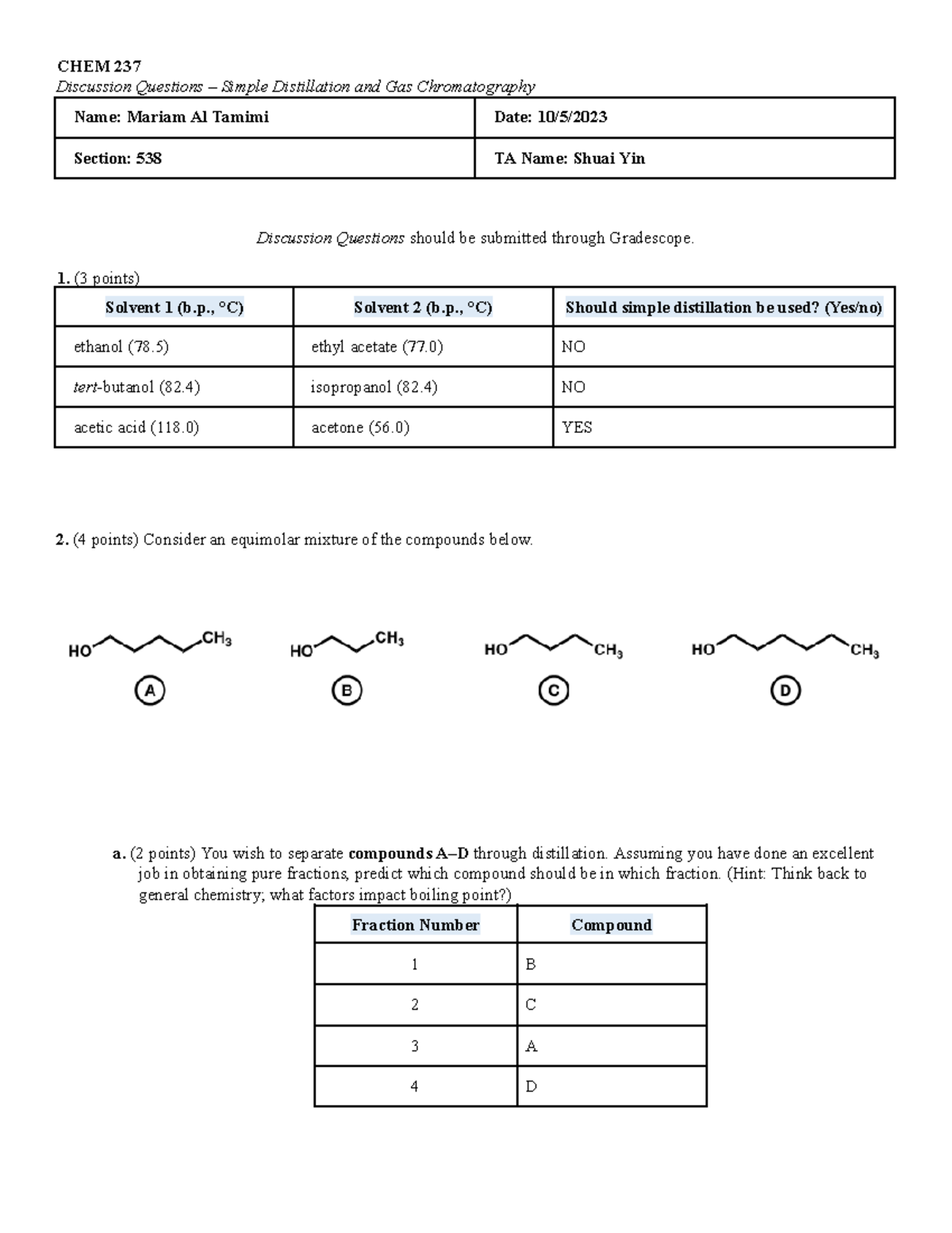 Discussion Questions for Simple Distillation & GC - CHEM 237 - Studocu