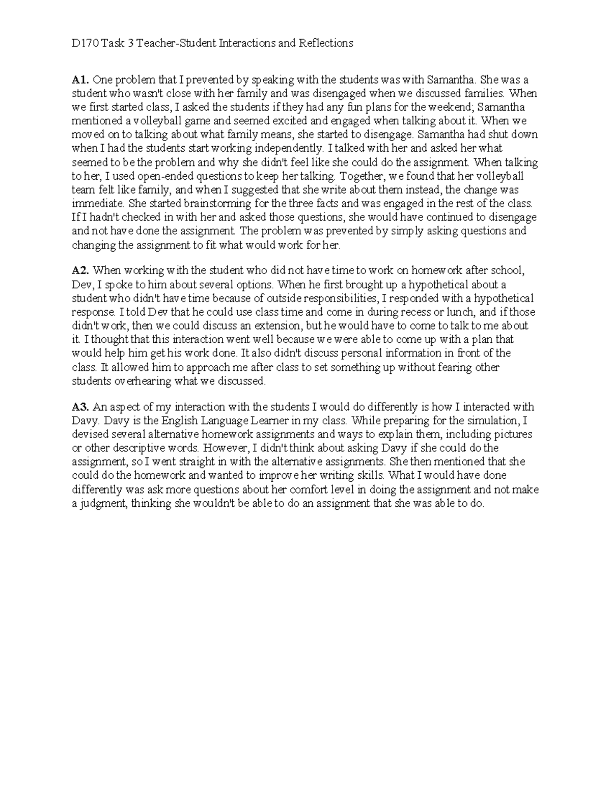 D170 Task 3 Teacher-Student Interactions and Reflections - One problem that I prevented by ...