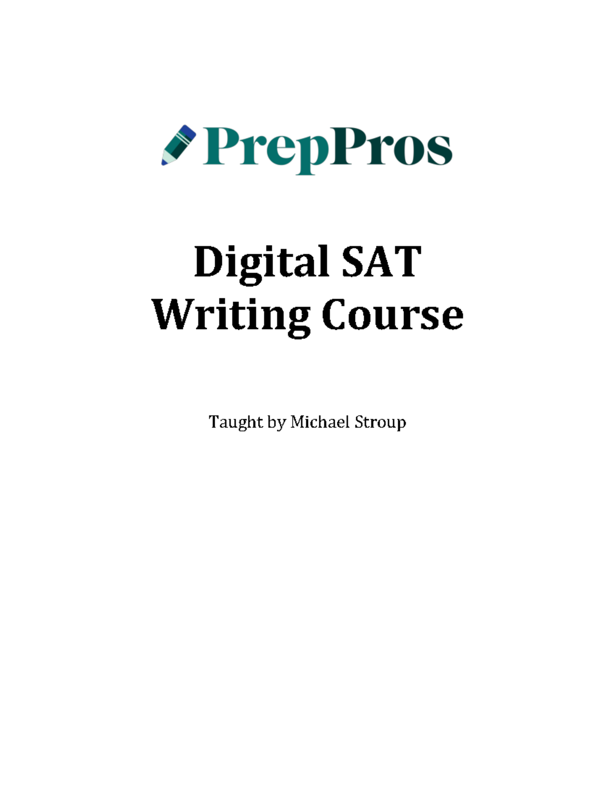 Prep Pros Digital SAT Writing Course Chapter 1: Sentence Structure ...