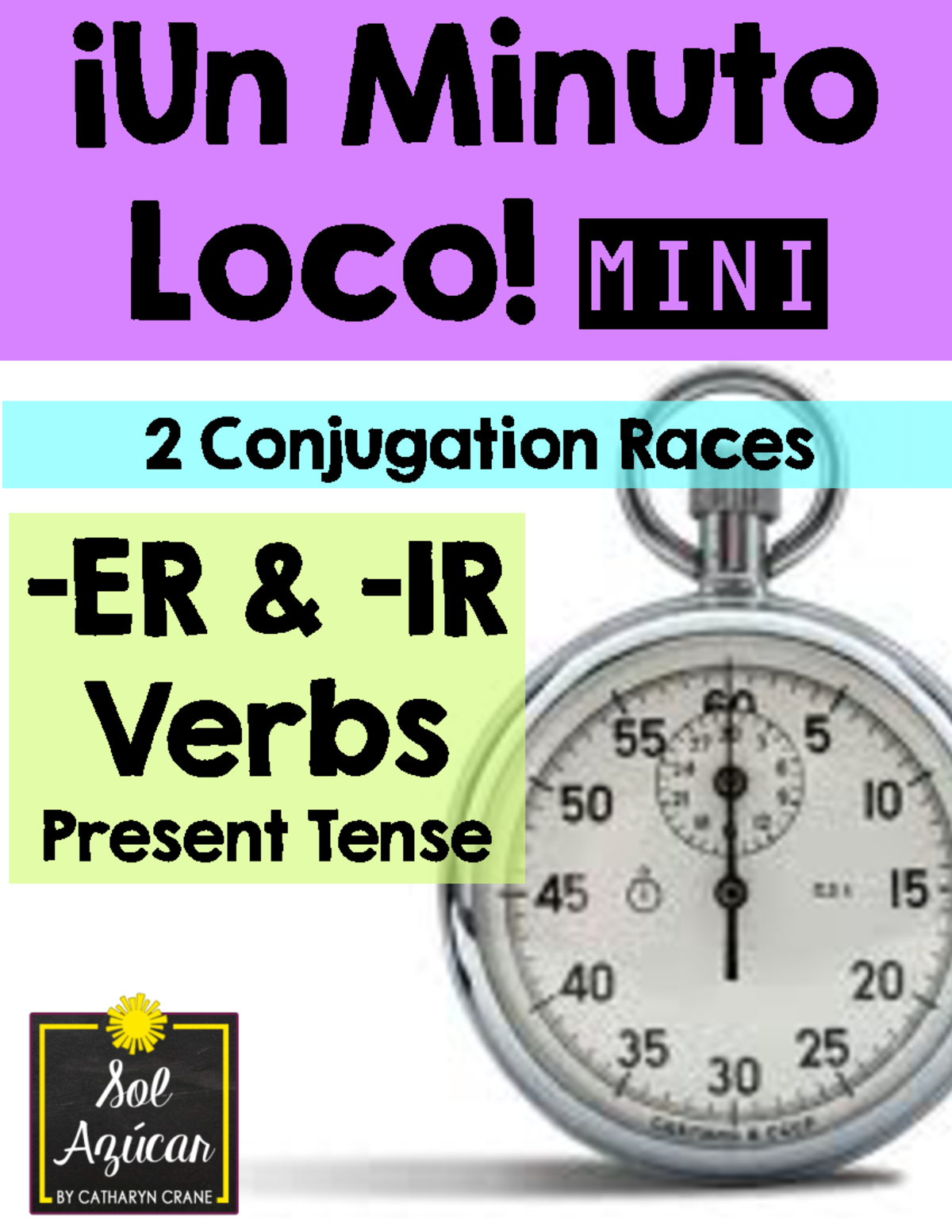Minuto Loco Mini ERand IRVerbsin Present Tense Conjugation Races-1 ...