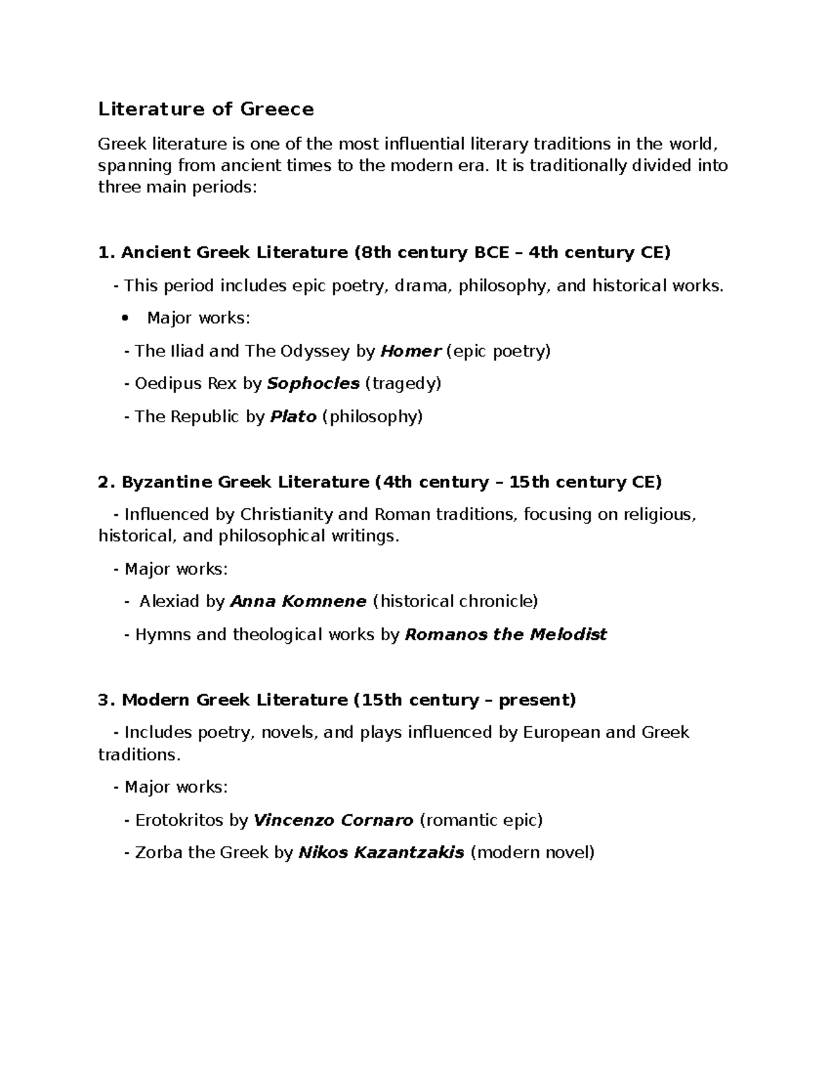 Document-2 - notes - Literature of Greece Greek literature is one of ...