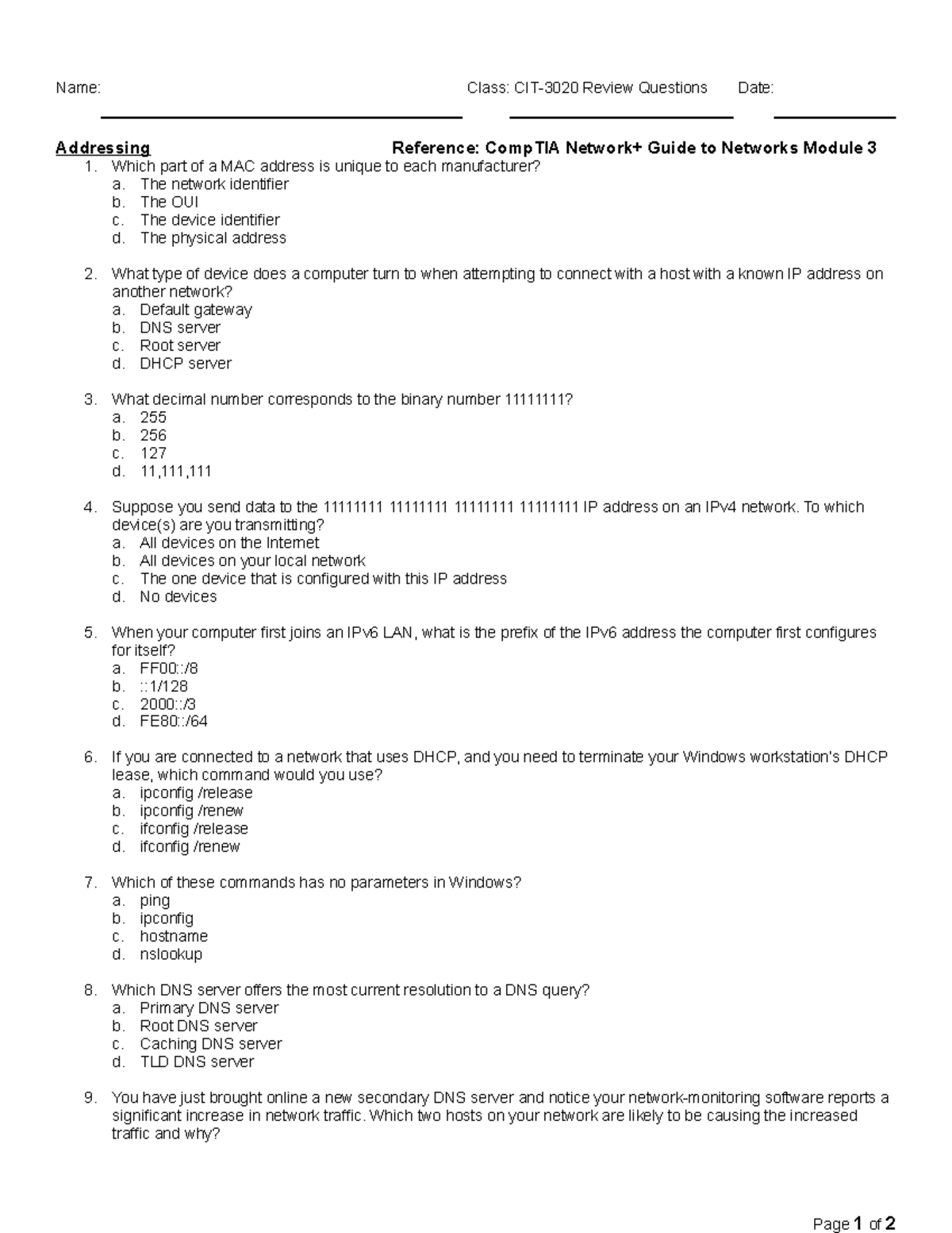 Module 3 Review Questions - Name: Class: CIT-3020 Review Questions Date: Addressing Reference ...