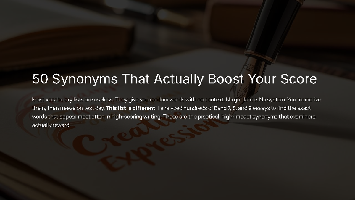 50 Essential Synonyms to Enhance Your IELTS Writing Score - Studocu