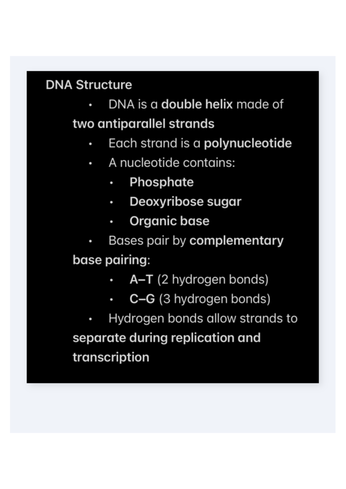 1 Screenshot 2 - DNA structure (simple description): • DNA is made of ...