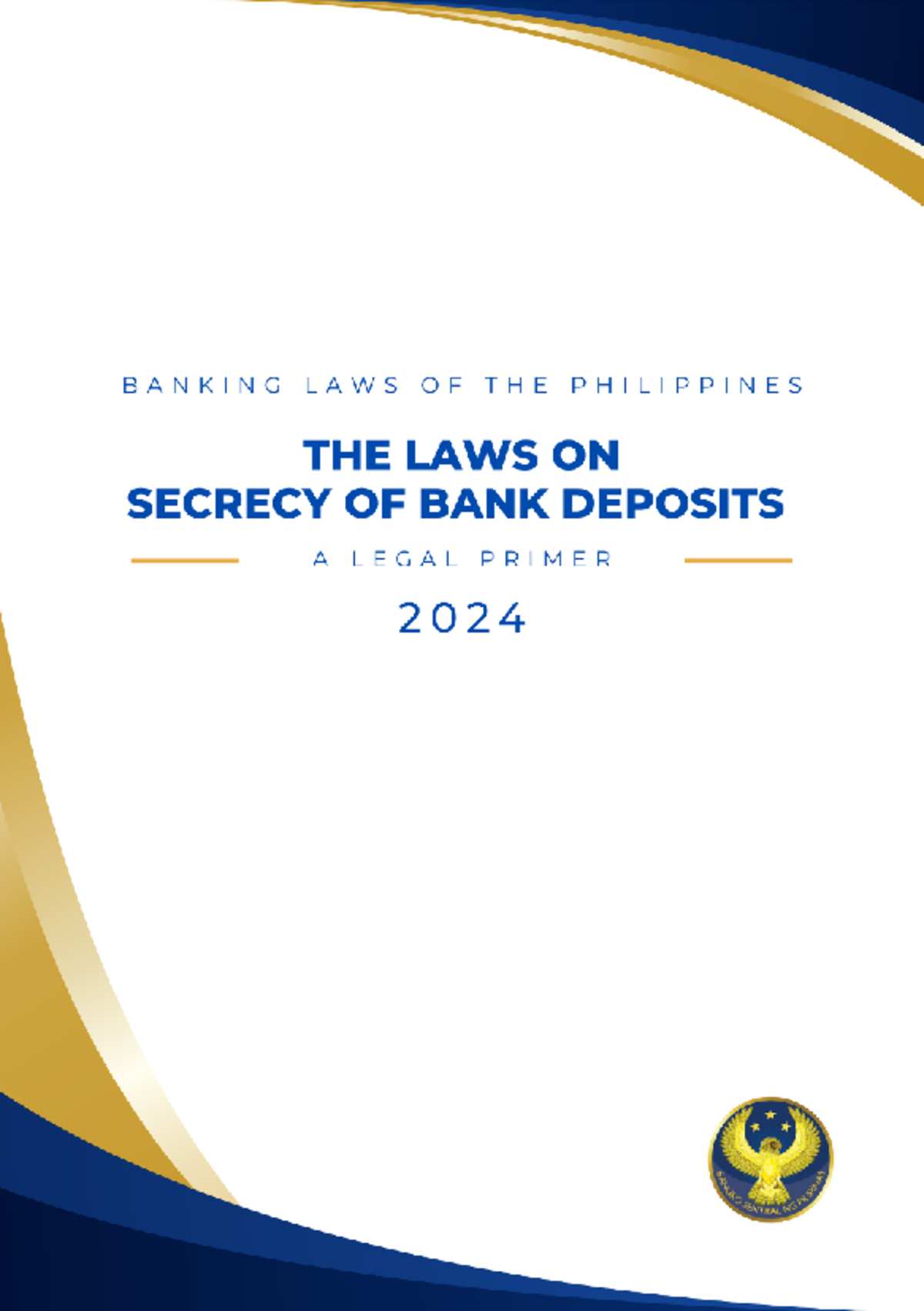 PHILIPPINE LAWS ON BANK DEPOSIT SECRECY: A Legal Primer - Studocu