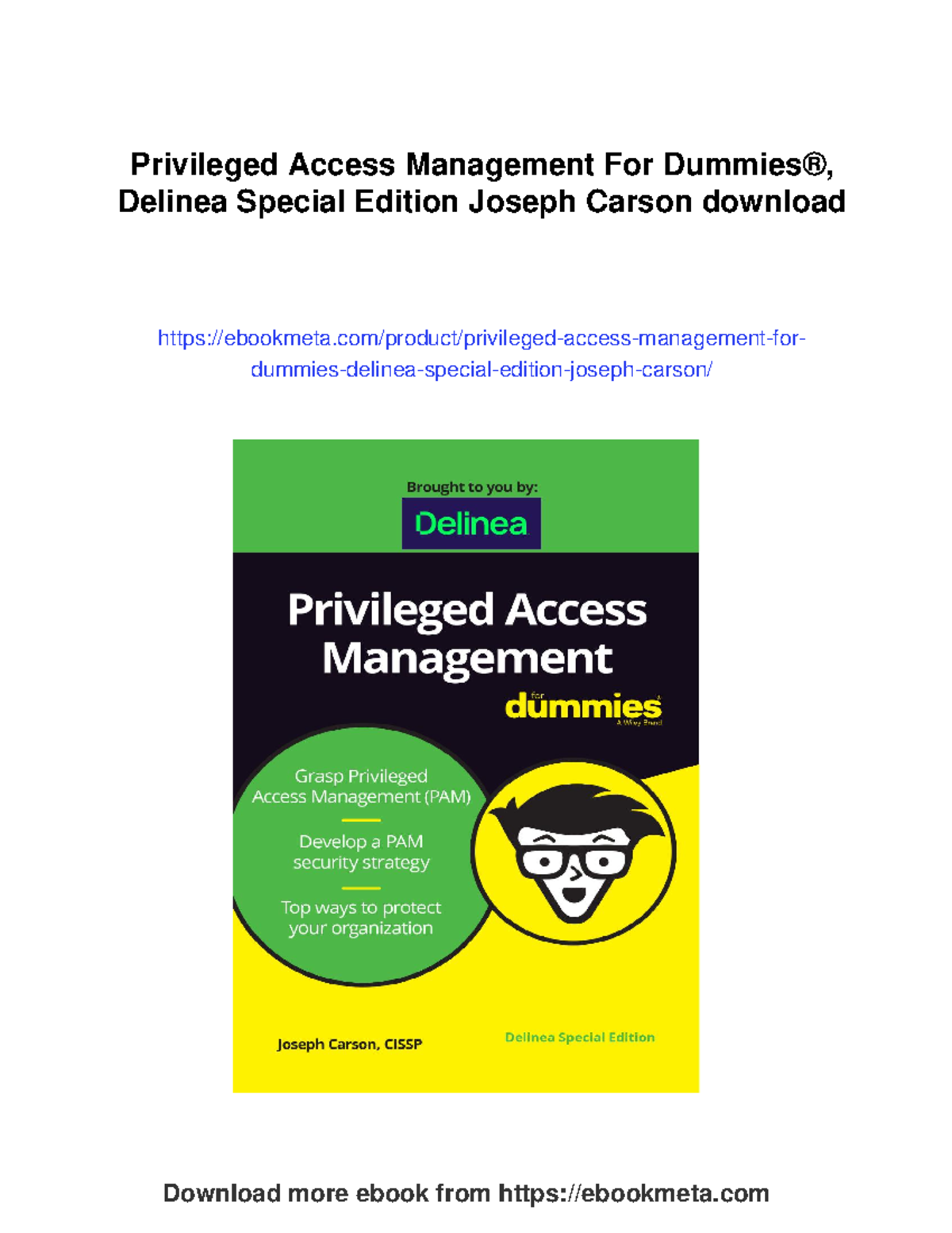 Privileged Access Management for Dummies®: Delinea Special Edition ...