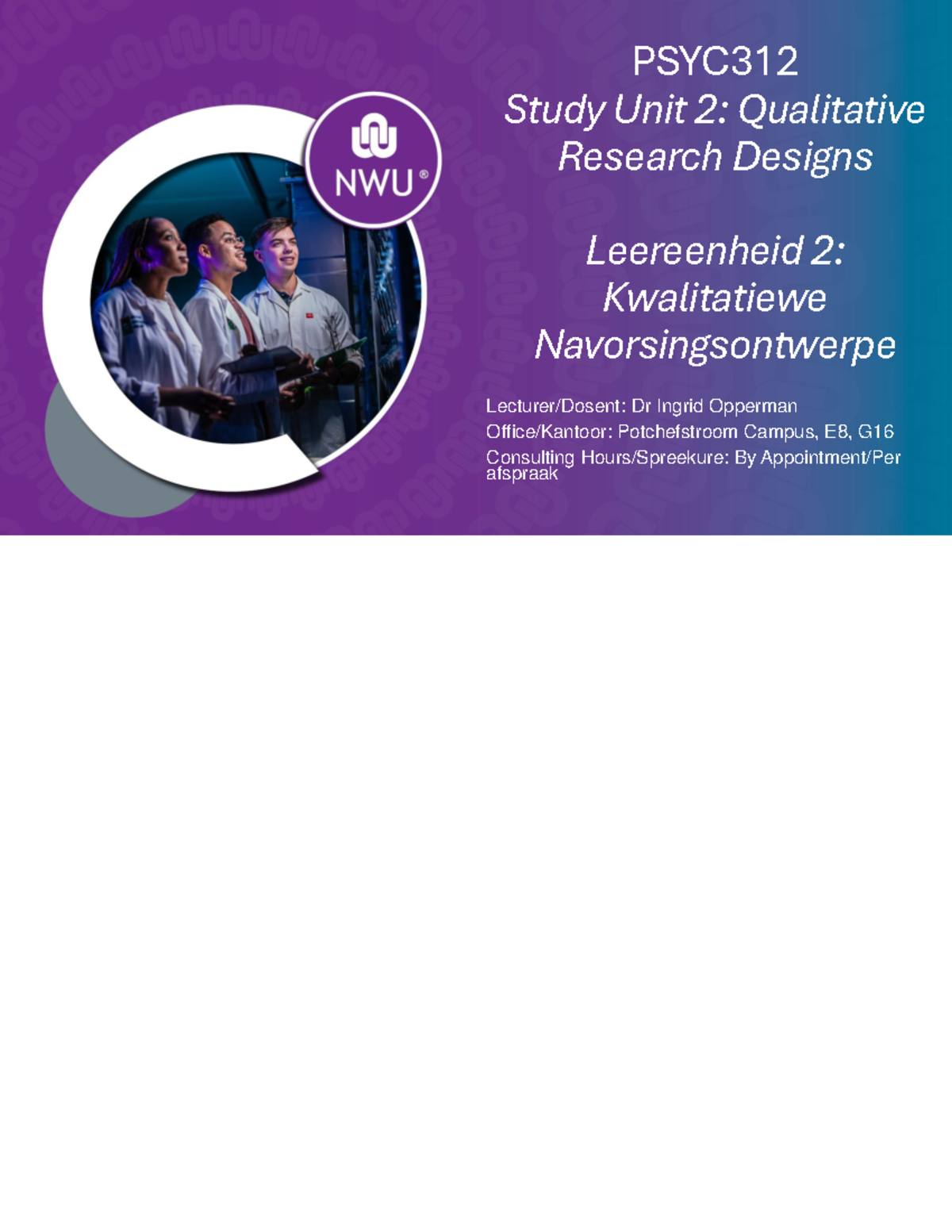 PSYC312 Study Unit 2: Qualitative Research Designs Explained - Studocu