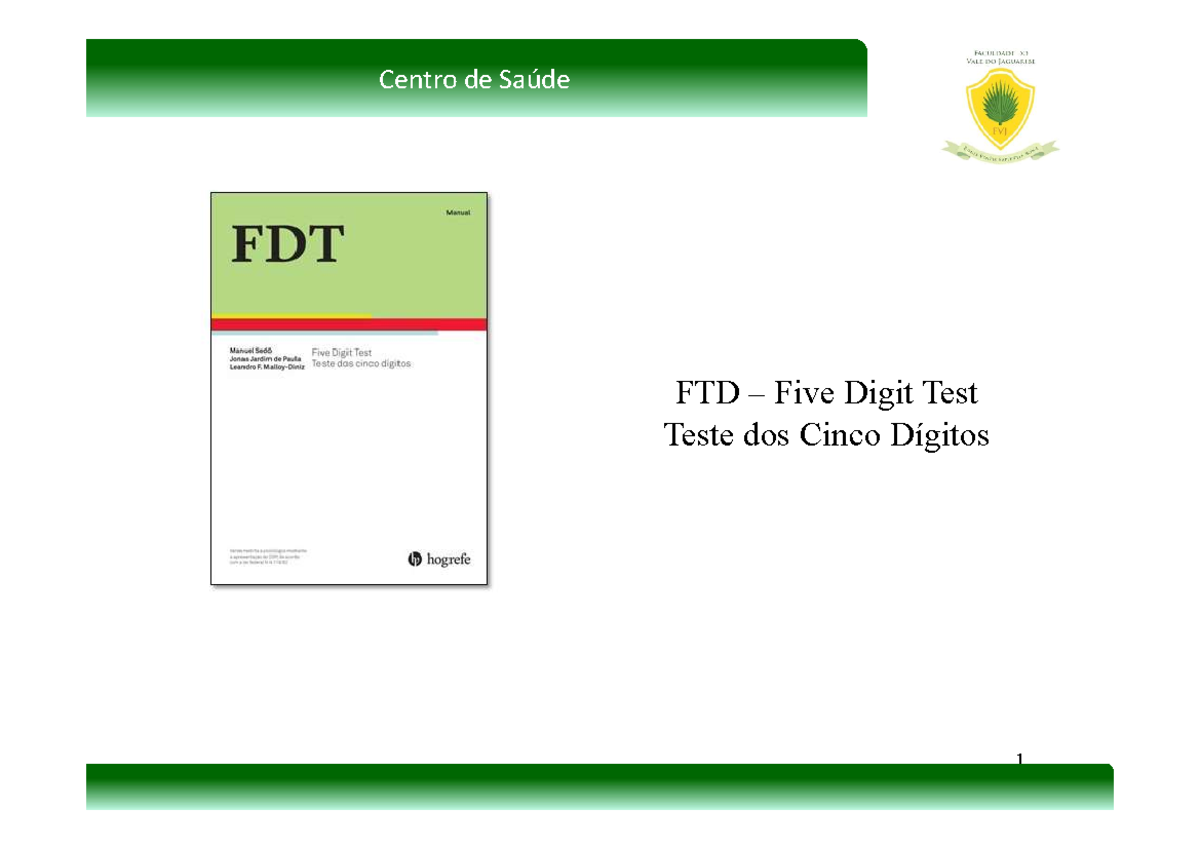 Avaliação da Função Executiva - Teste dos Cinco Dígitos (FDT) - Studocu