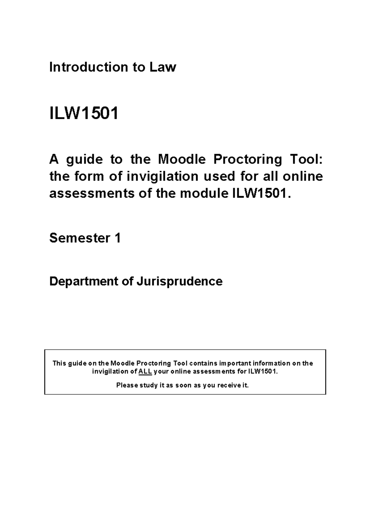 ILW1501 Moodle Proctoring Tool Guide for Online Assessments 2024 - Studocu
