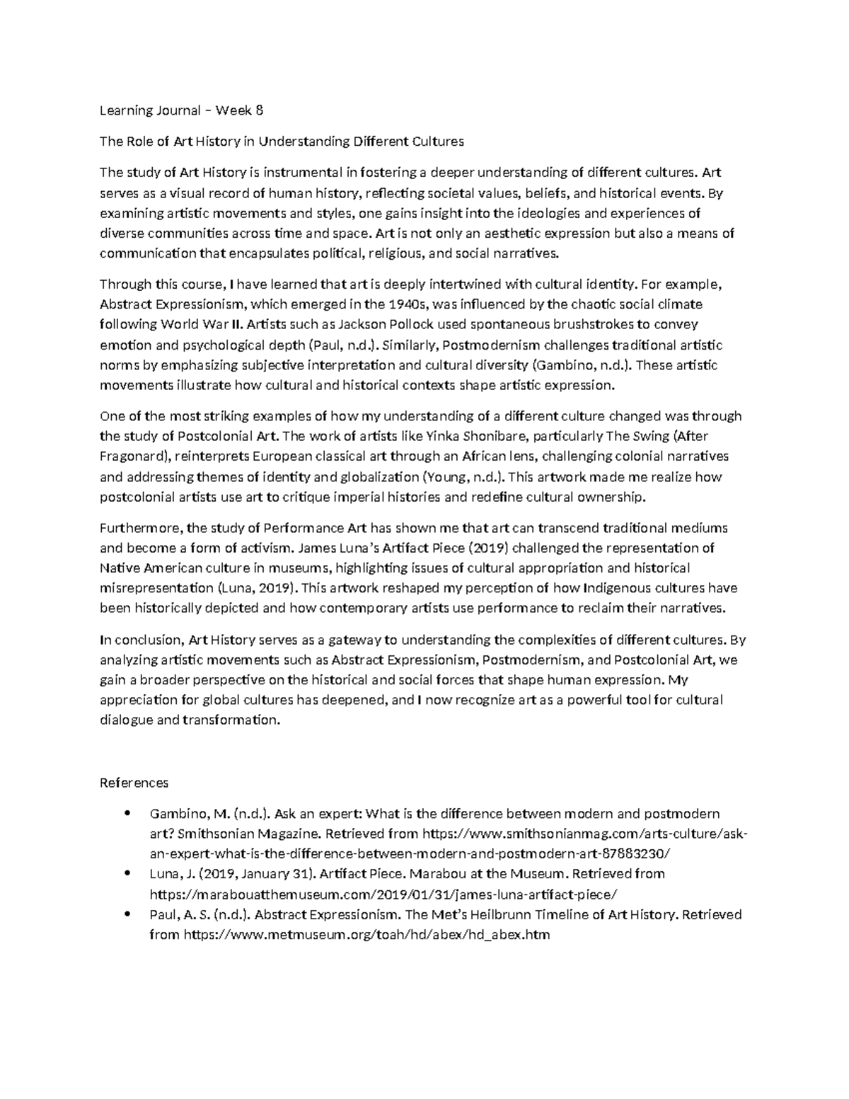 LJ 8 - Learning jOurnal week 8 - Learning Journal – Week 8 The Role of Art History in ...