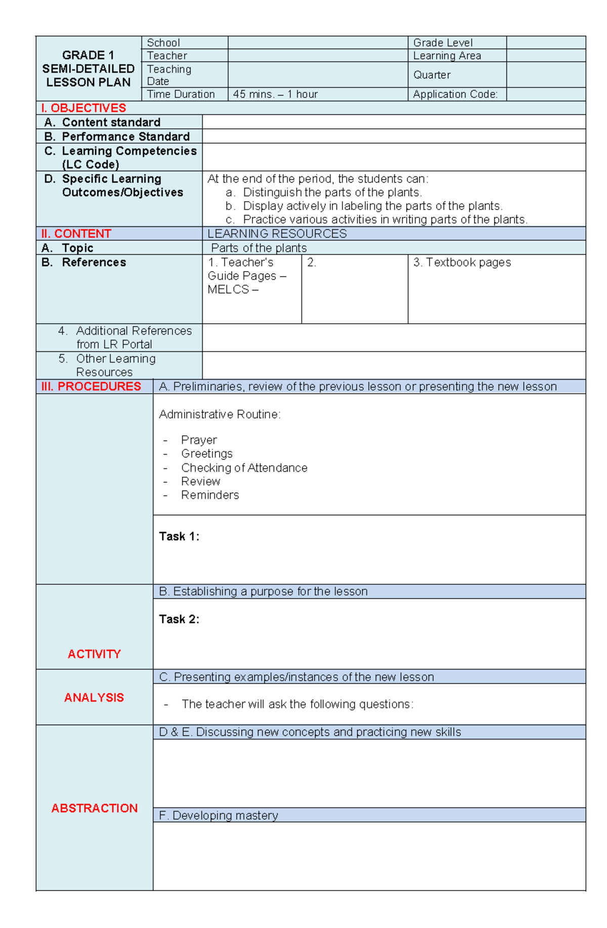 4As Semi Detailed Lesson Plan - GRADE 1 SEMI-DETAILED LESSON PLAN School Grade Level Teacher ...