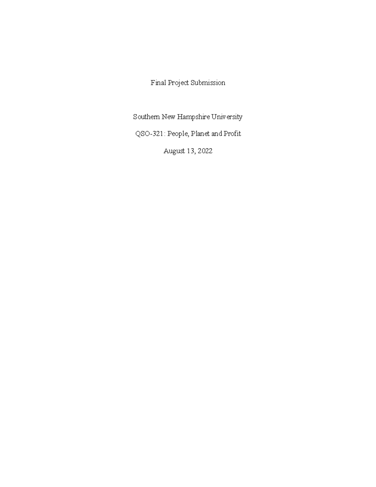 QSO-321 Final Project: Justifying the Triple Bottom Line in Business ...