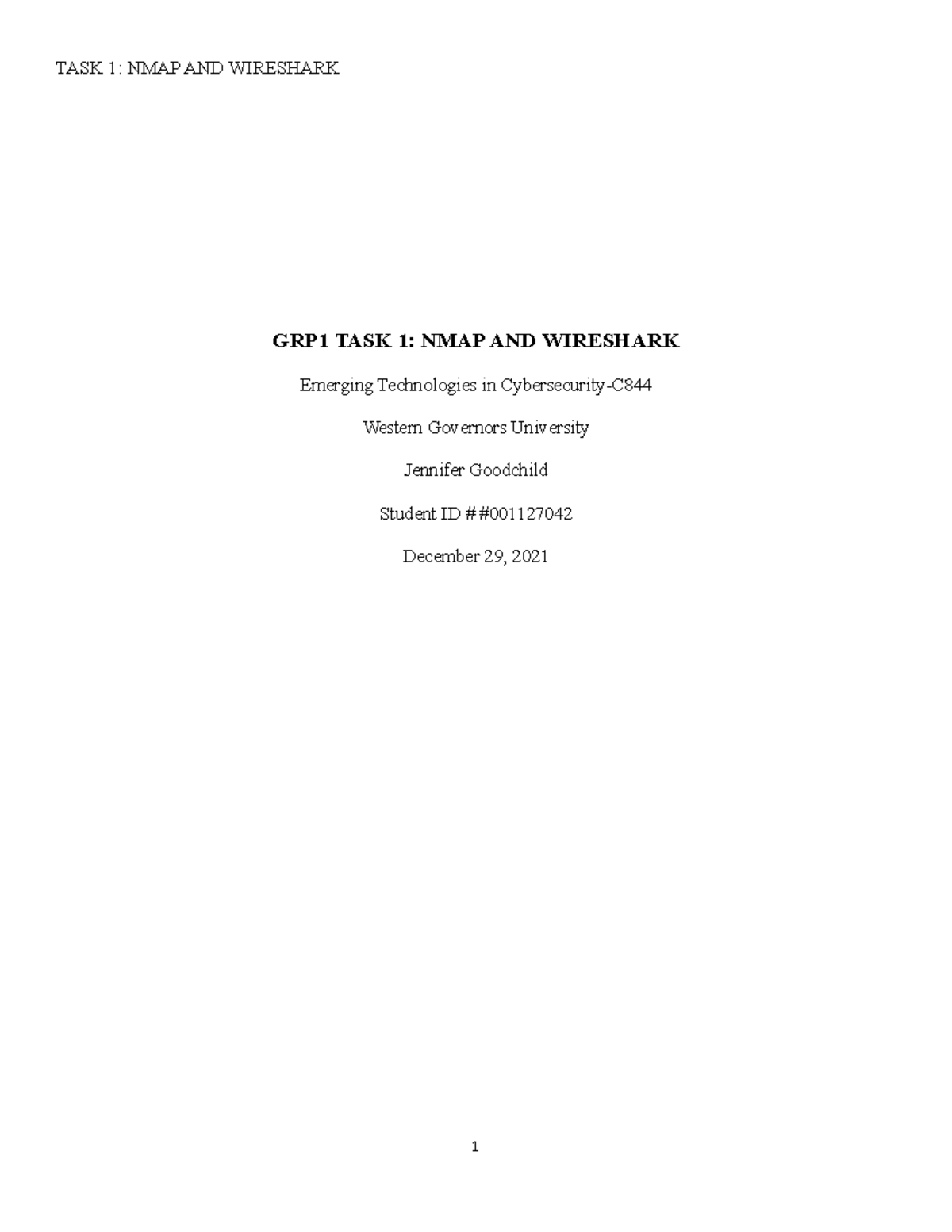 WGU C844 Emerging Technologies in Cybersecurity Task 1 GRP1 - TASK 1: NMAP AND WIRESHARK GRP1 ...