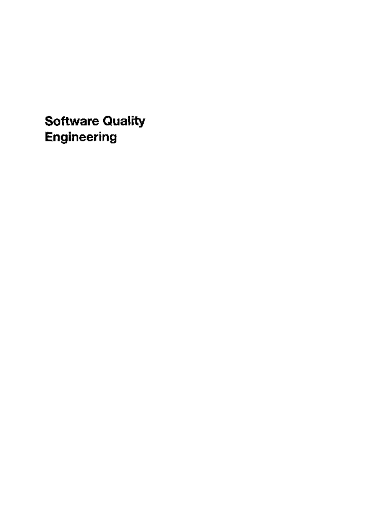 Software Quality Engineering Overview - 2005 - Course Code: SQE 101 - Studocu