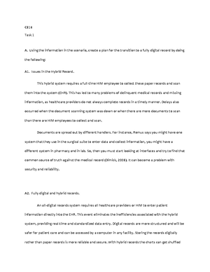 [Solved] How the roles of existing staff members in the HIM department ...