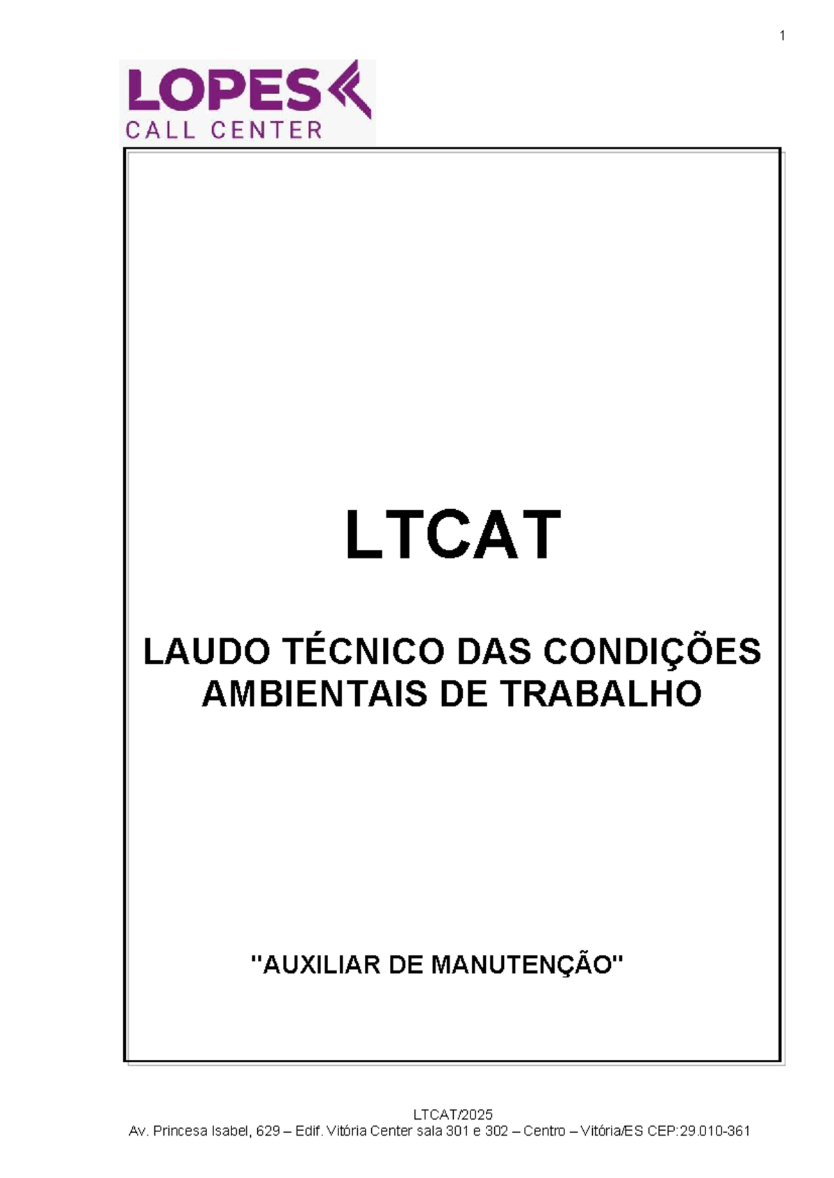 LTCAT: Laudo Técnico das Condições Ambientais de Trabalho - Vitória ...