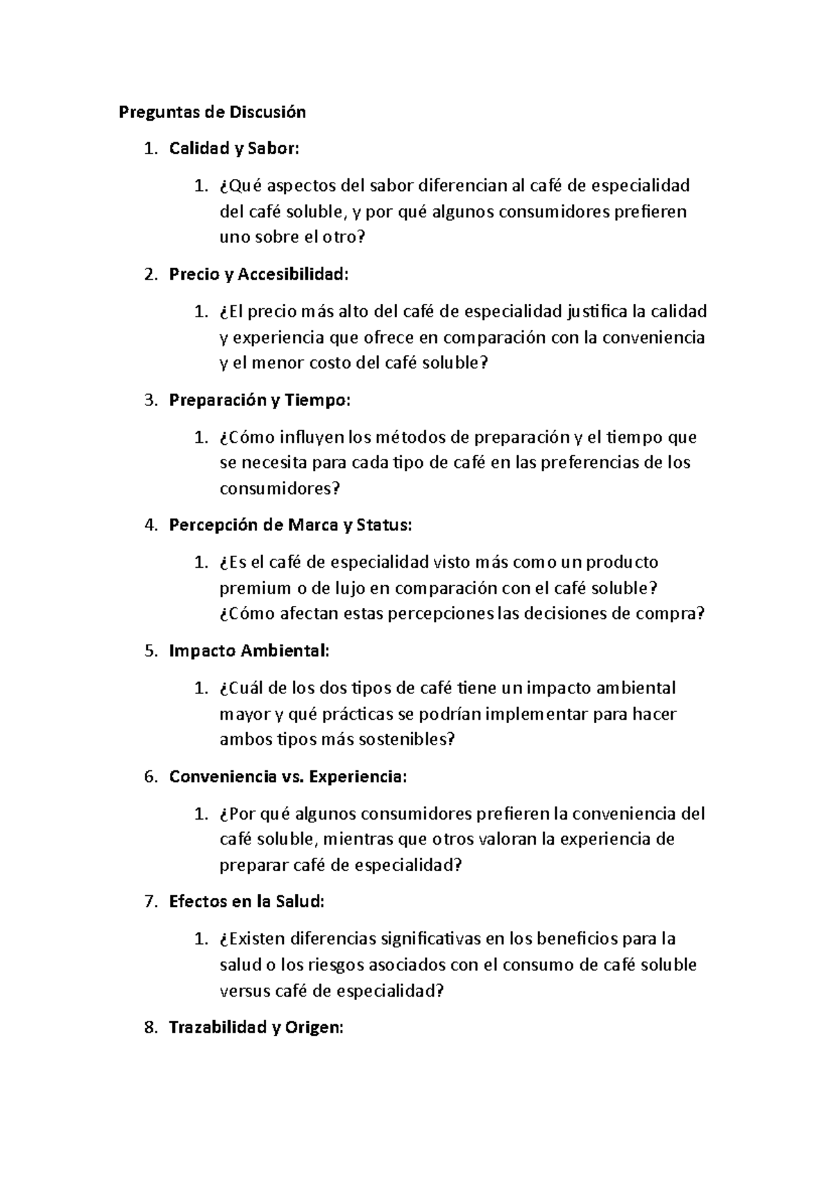 Preguntas de Discusión sobre Café: Especialidad vs. Soluble - Studocu