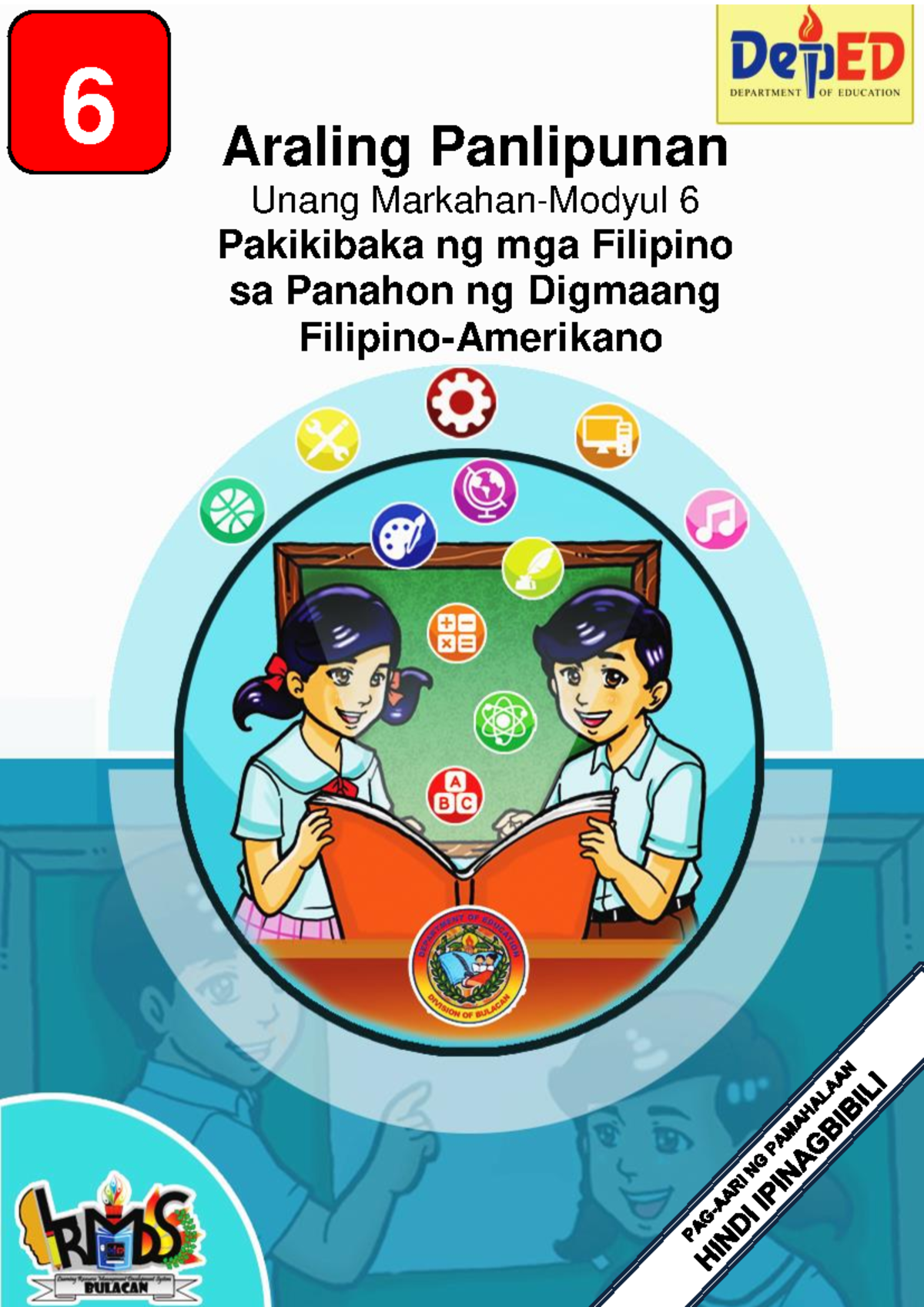 AP6 Unang Markahan Modyul 6: Ang Pakikibaka ng mga Filipino sa Digmaang Amerikano - Studocu
