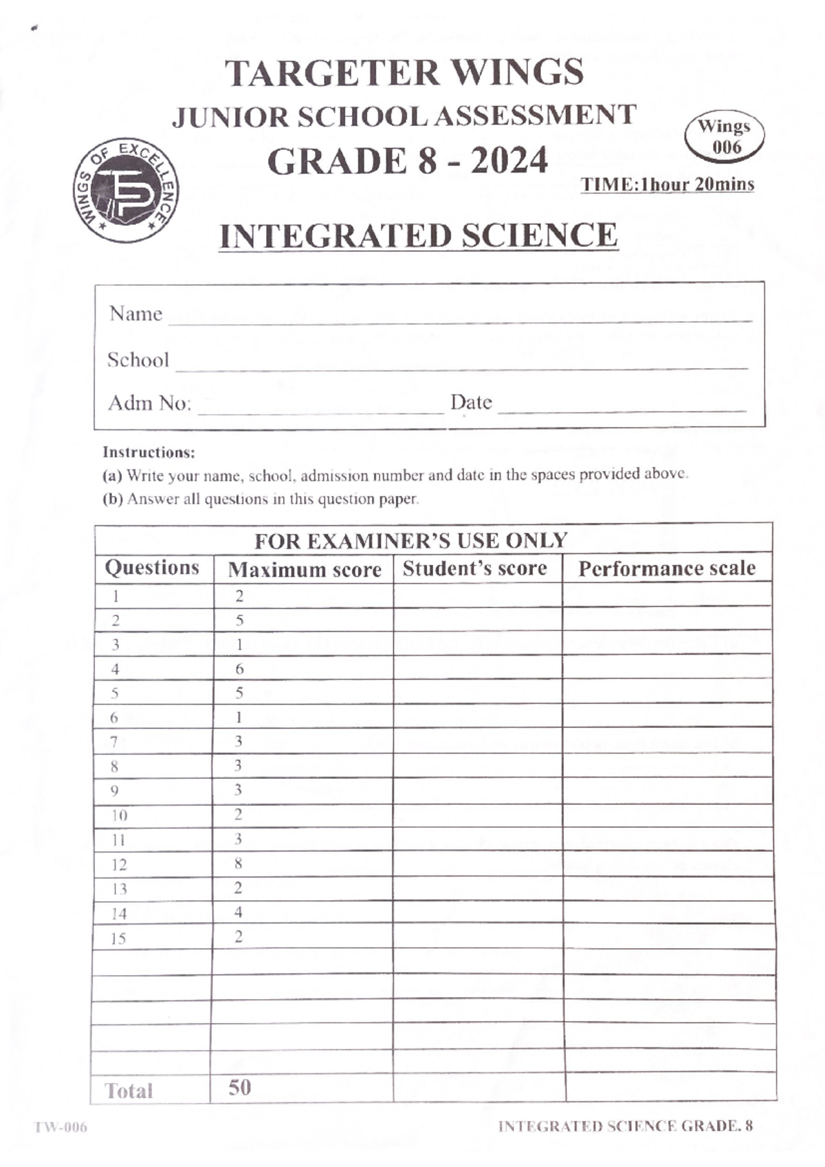 Targeter 006: Grade 8 Integrated Science Assessment 2024 - Studocu