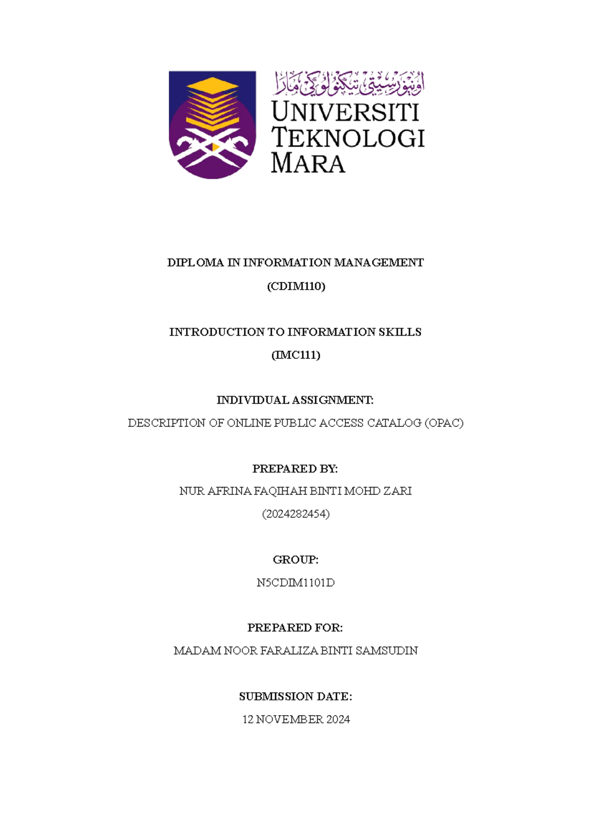 IMC111 individual assignment-OPAC - DIPLOMA IN INFORMATION MANAGEMENT ...