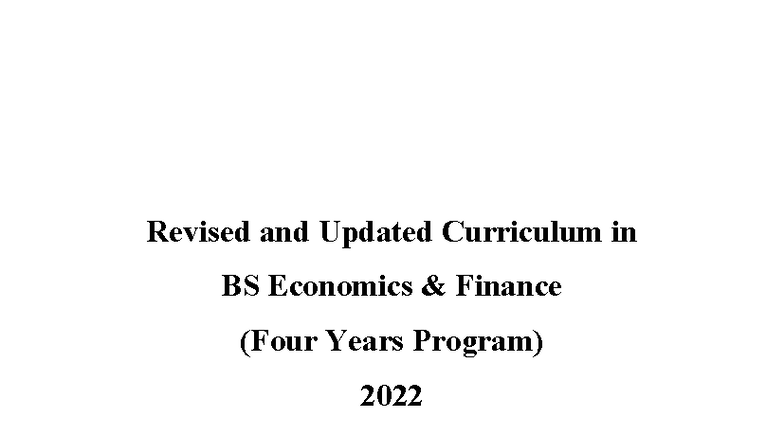 BS Economics & Finance Curriculum Overview (2022) - Studocu