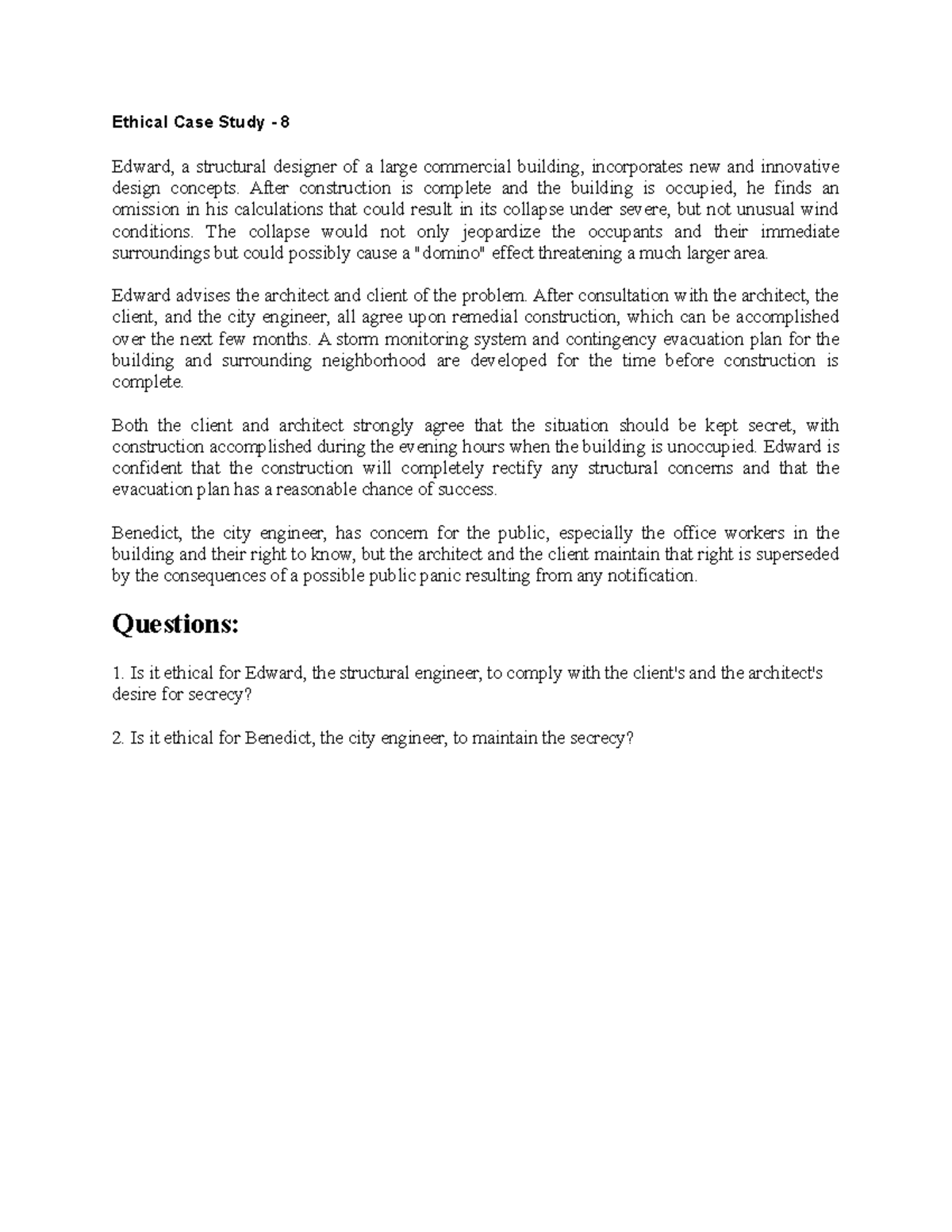 Ethical case study 8 - Ethical Case Study - 8 Edward, a structural ...