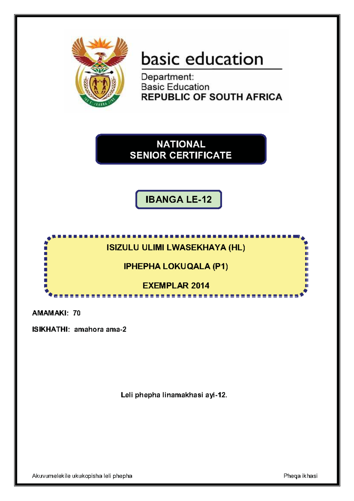 IsiZulu HL - Grade 12 Exemplar Paper 1 (P1) Study Guide - Studocu