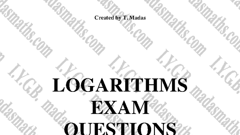 Logarithms Exam Questions C2M: Comprehensive Practice Problems - Studocu