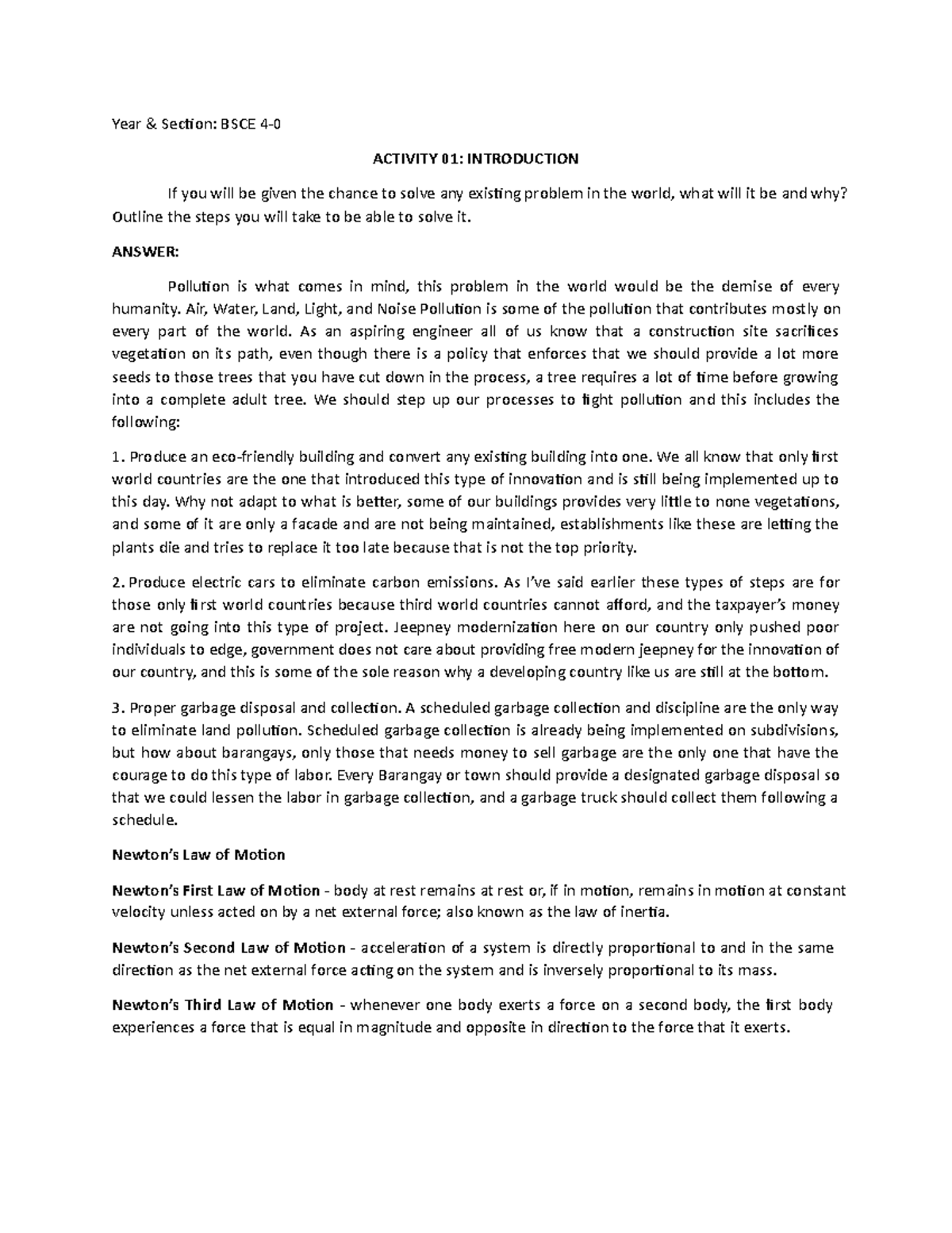 If you will be given the chance to solve any existing problem in the ...