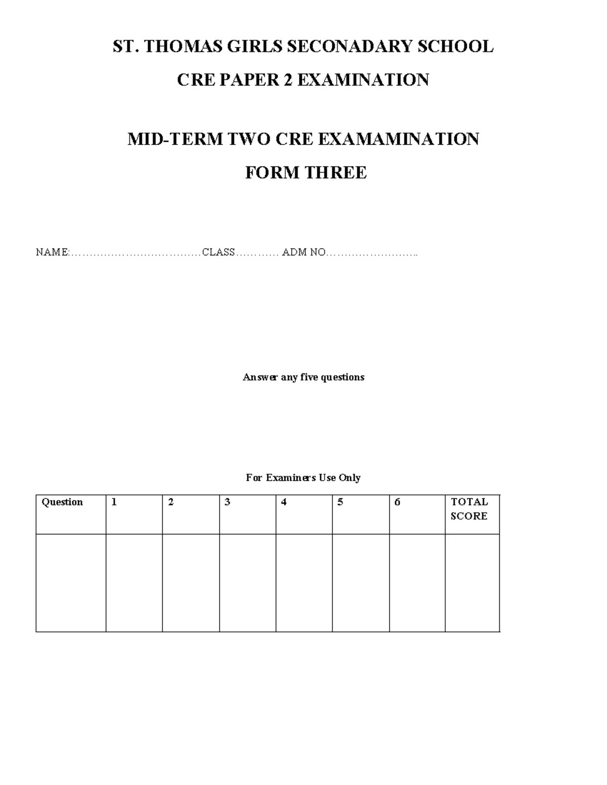 CRE FORM 3 MIDTERM EXAMINATION PAPER 2 MARKING SCHEME - Studocu