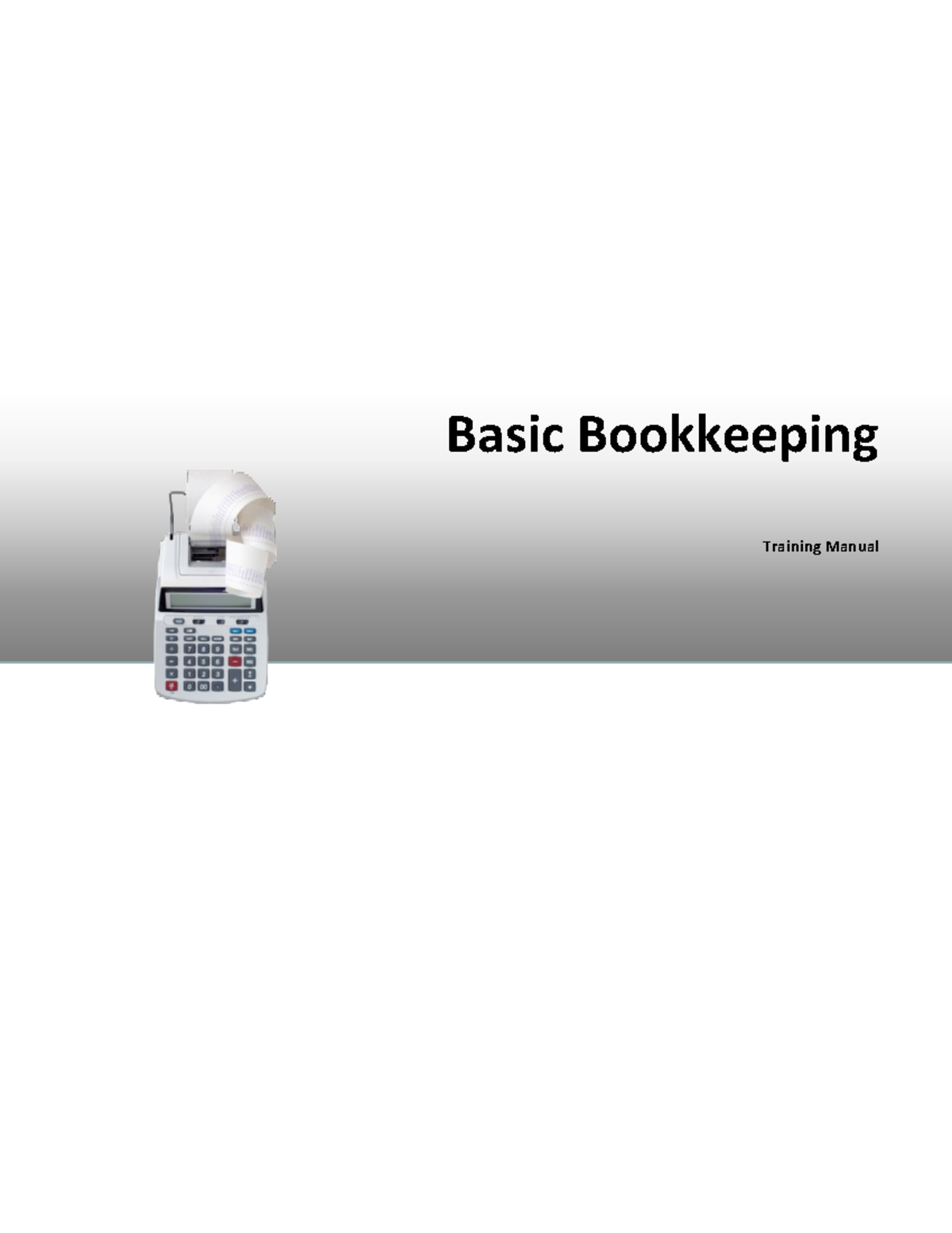 Bookkeeping Training Manual (BK101): Basic Terminology and Concepts ...